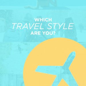 Understanding Different Types of Travel Styles – nishtalgia Travel